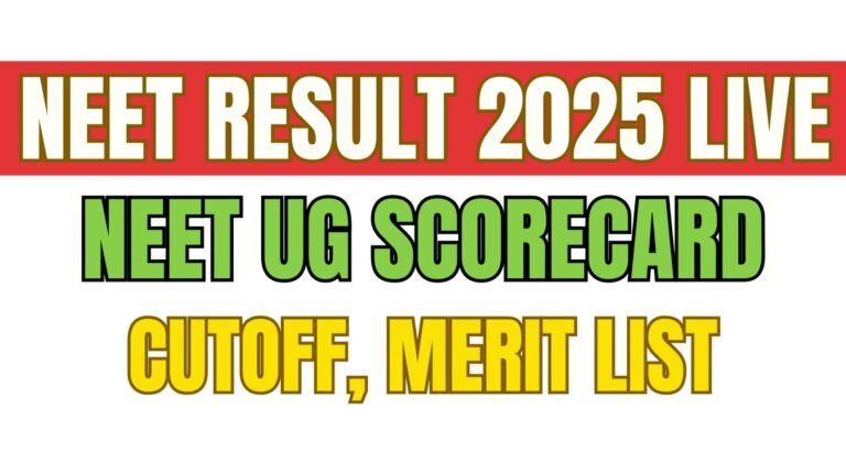 NEET Result 2025 LIVE: Check Scorecard at neet.nta.nic.in